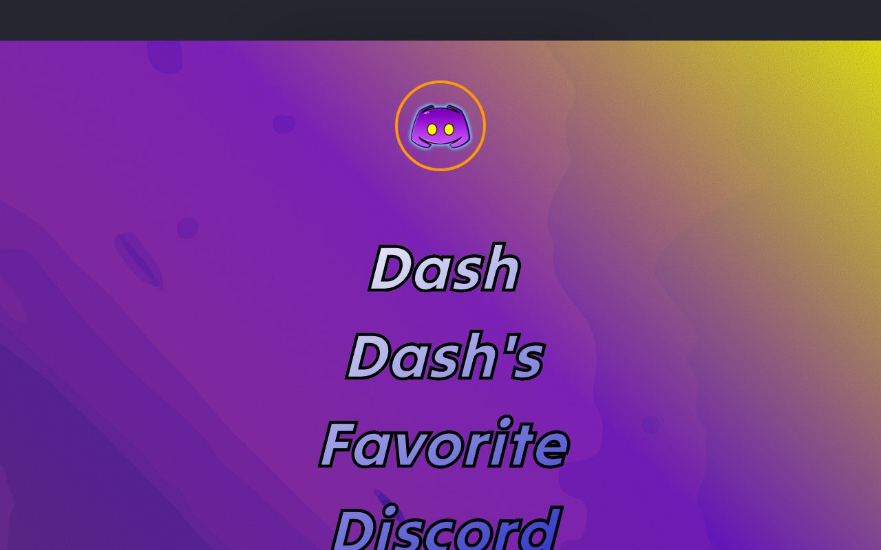 Dash Dash's Favorite Discord Server